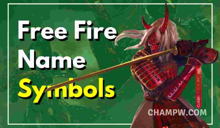 750+ Stylish Free Fire Name Symbols You Can Use