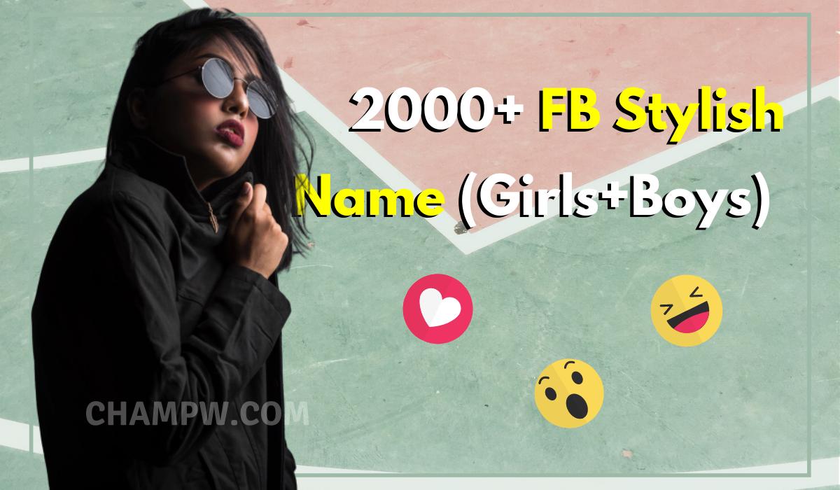 2000 Attractive FB Stylish Name For Girls Boys In 2024 2000 Attractive FB Stylish Name For Girls Boys In 2024