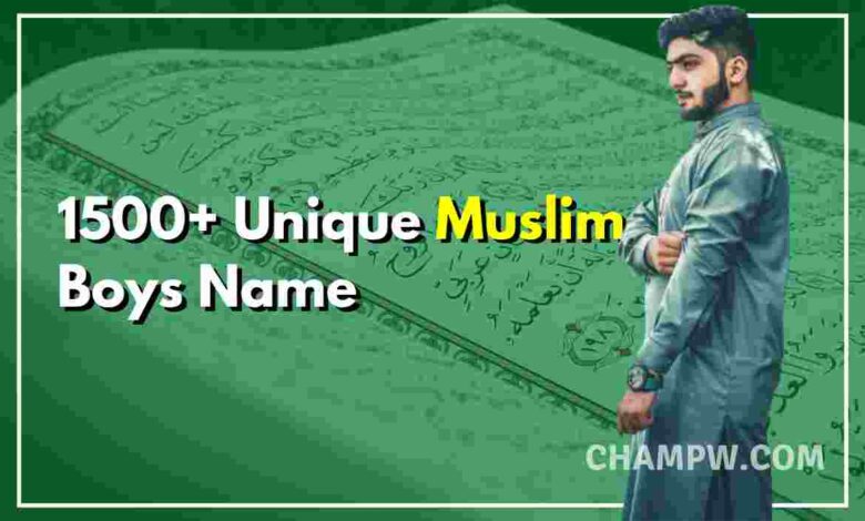 1500+ Unique Muslim Boys Name From Holy Quran In 2024