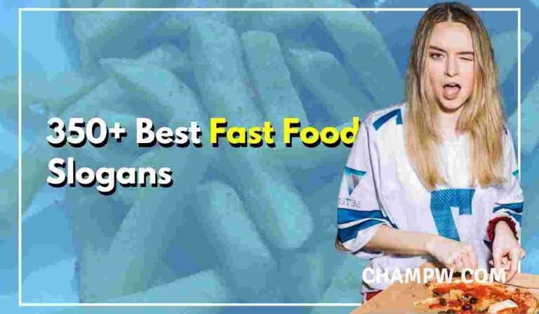 350+ Best Fast Food Slogans That Are Easy To Remember