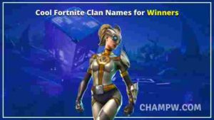 450+ Cool Fortnite Clan Names That Are Not Taken