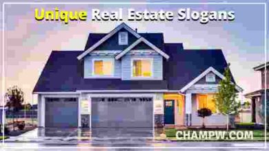 350+ Best Real Estate Slogans That Are Easy To Remember