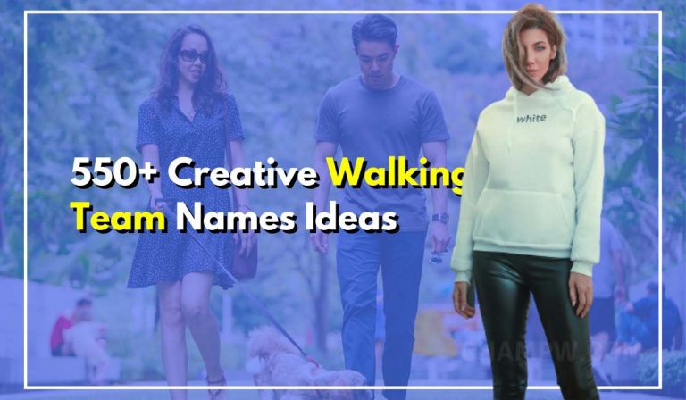 550+ Creative Walking Team Names That Will Inspire You