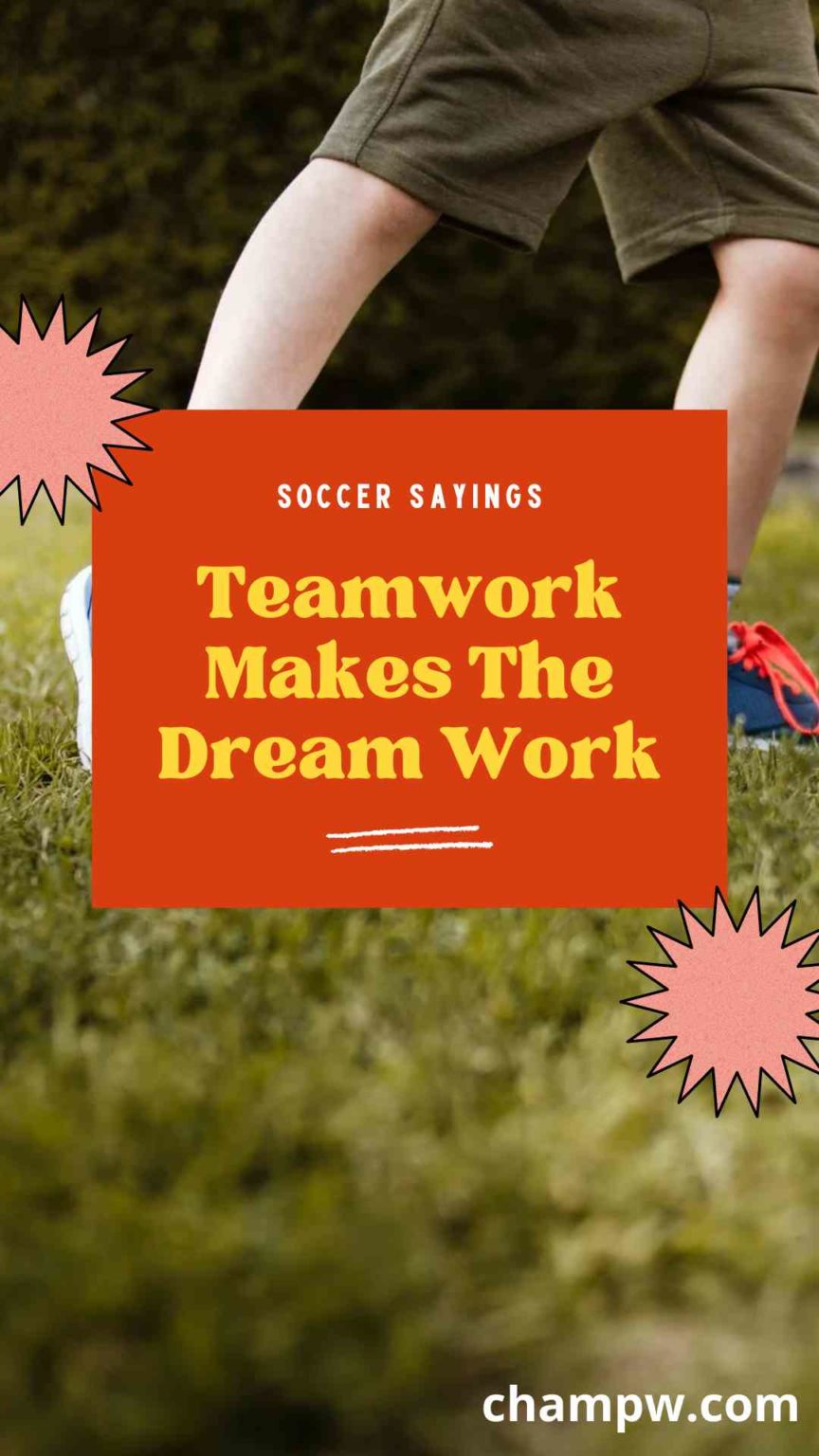 250+ Creative Soccer Sayings ,Slogans, Phrases & Mottos