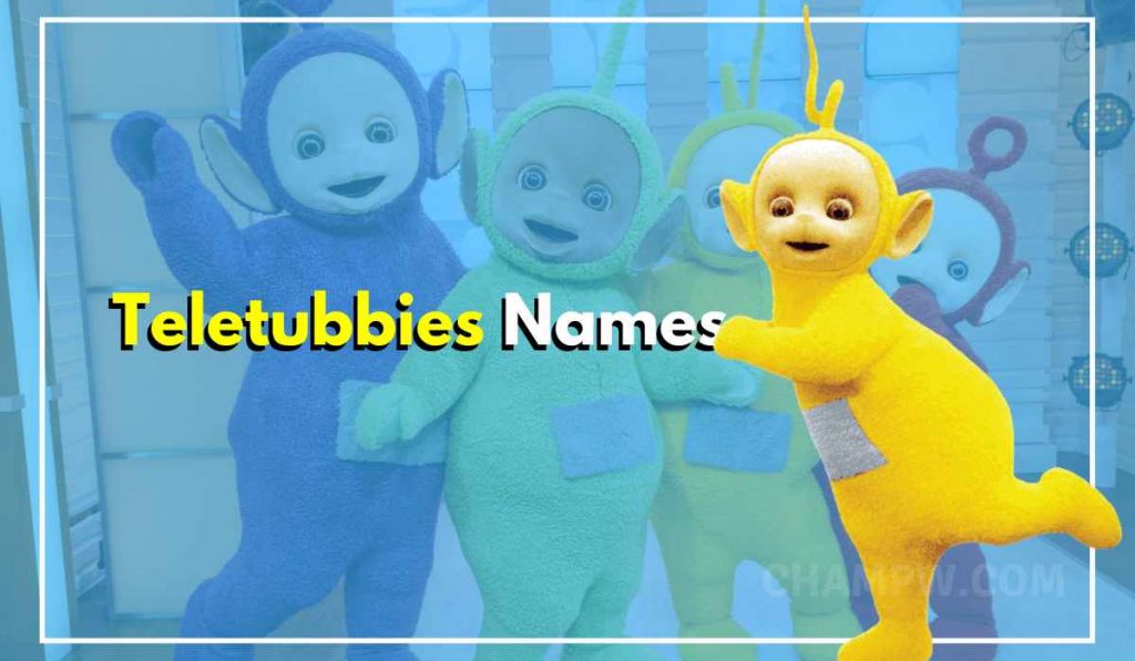 Teletubbies Names:The Beloved Show's Full List Of Characters