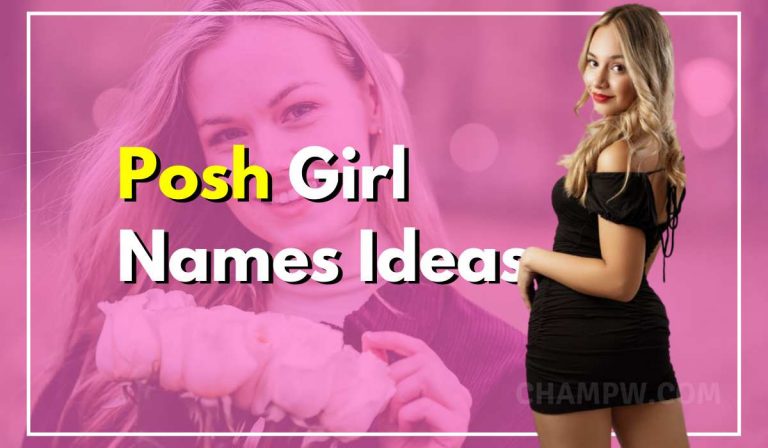 The Most Creative Posh Girl Names You'll Find On The Internet