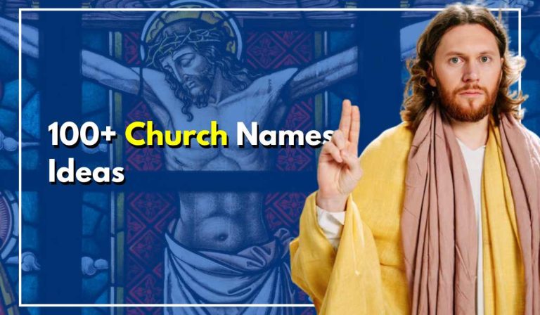 100+ Church Names Monumental Ideas To Protect All Mankind