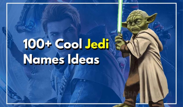 100+ Jedi Names For The Galaxy's Greatest Warriors