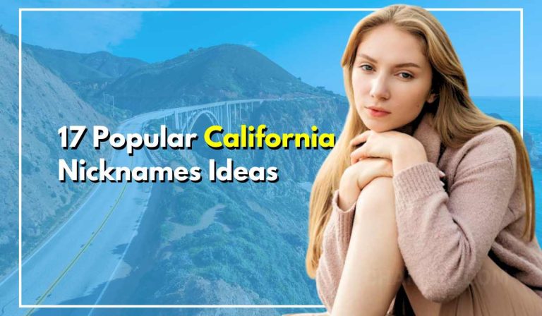 17 Popular California Nicknames You Need To Know