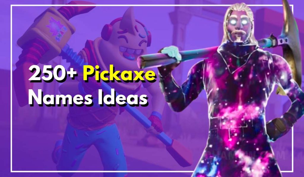 250+ Pickaxe Names To Show Off Your Mining Skills