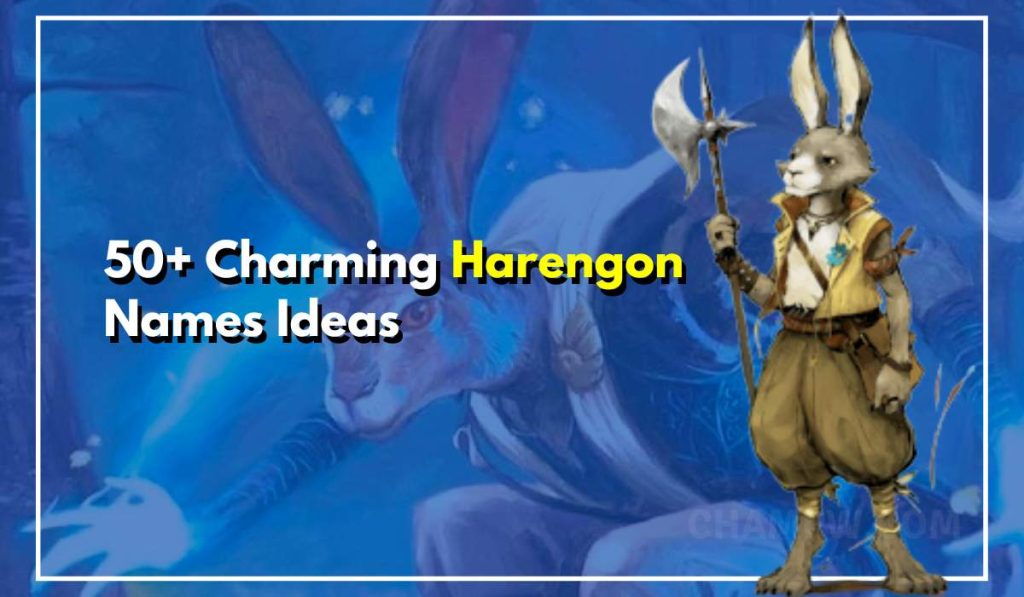 50+ Charming Harengon Names: Bring The Mystique Of Rabbit Folk