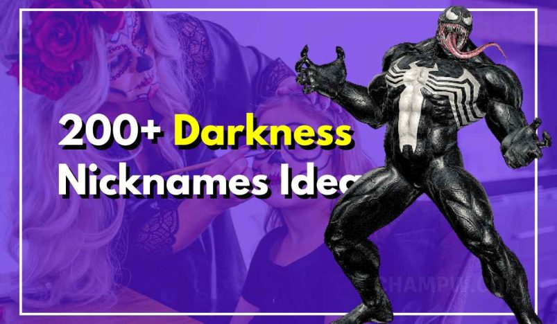 200+ Darkness Nicknames & Stories Behind Darkness Aliases