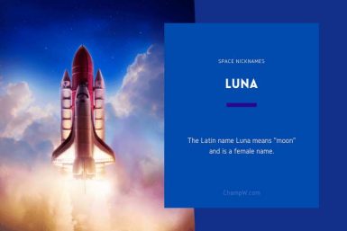 105+ Space Nicknames With Orgins & Meanings