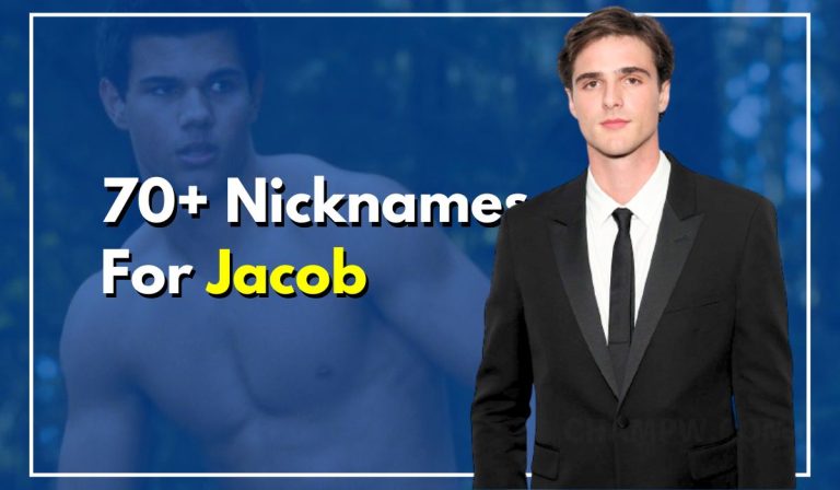 70+ Creative Nicknames For Jacob