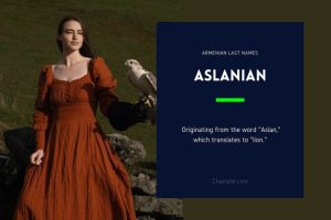 100 Armenian Last Names With Meaning & Significance