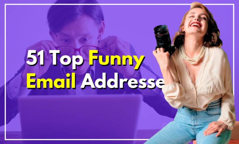 Top 51 Funny Email Addresses That Will Leave You ROFL
