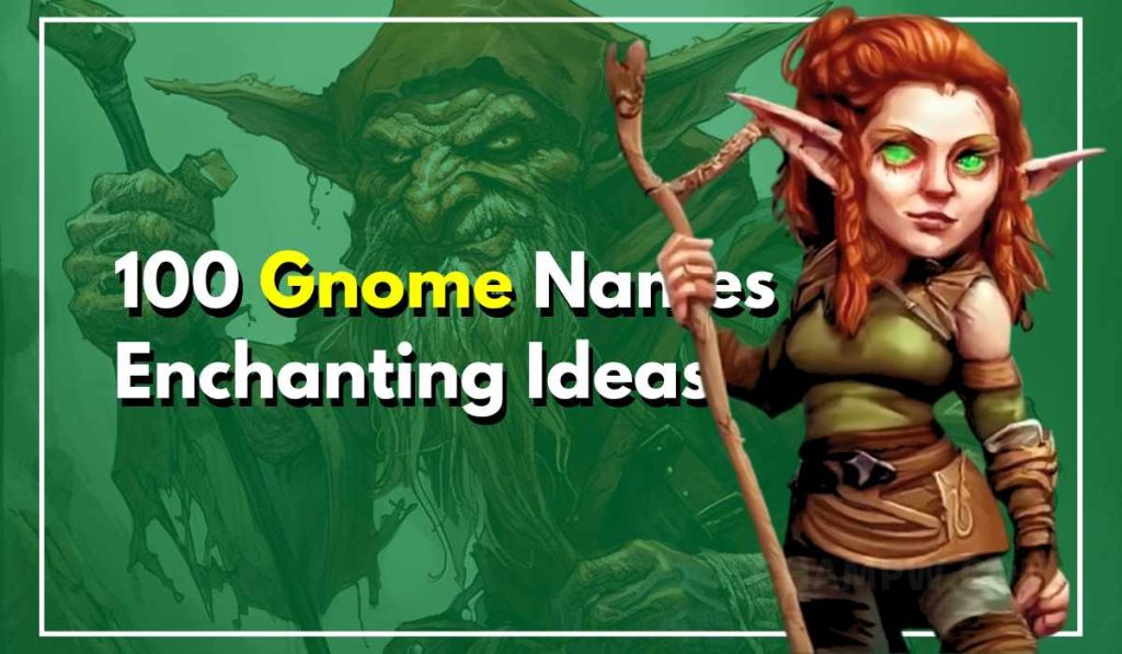 Good Gnomes Names at Thomas Reiser blog