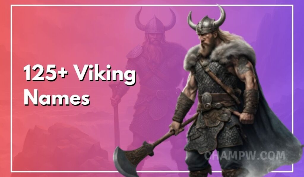 125+ Viking Names - A Journey Into Norse Heritage